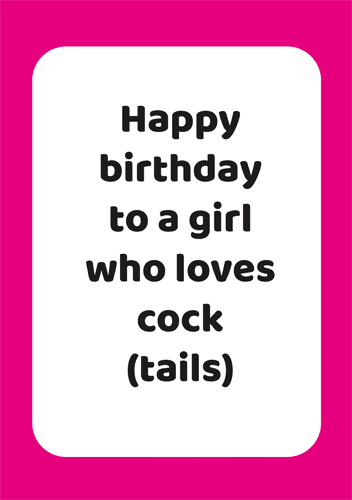 Funny birthday card - Loves cock (tails) – Comedy Card Company