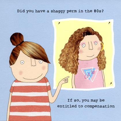 Funny card by Rosie Made a Thing - Entitled to compensation – Comedy ...