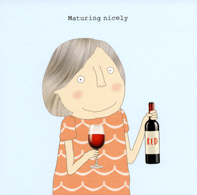 Funny birthday card by Rosie Made a Thing - Maturing nicely – Comedy Card Company