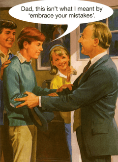 Humorous card for Dad - Embrace mistakes – Comedy Card Company